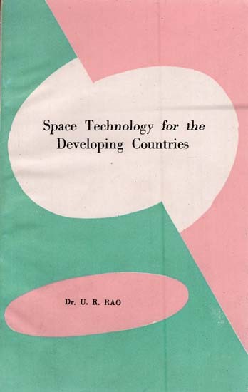 Space Technology for the Developing Countries (An Old and Rare Book ...