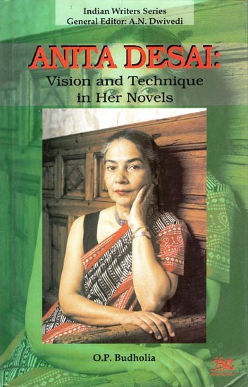 Anita Desai- Vision and Technique in Her Novels | Exotic India Art