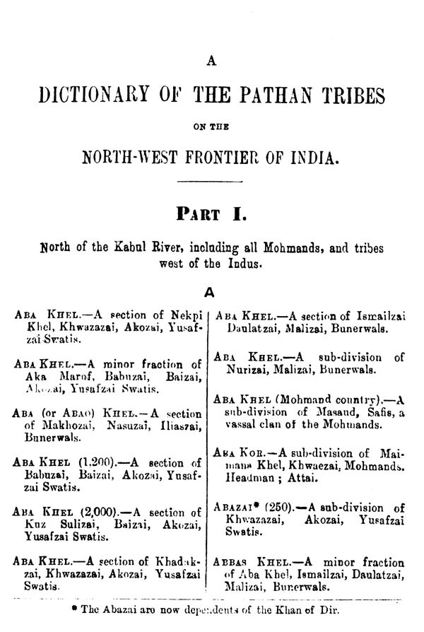 Dictionary of the Pathan Tribes in the North-West Frontier of India ...