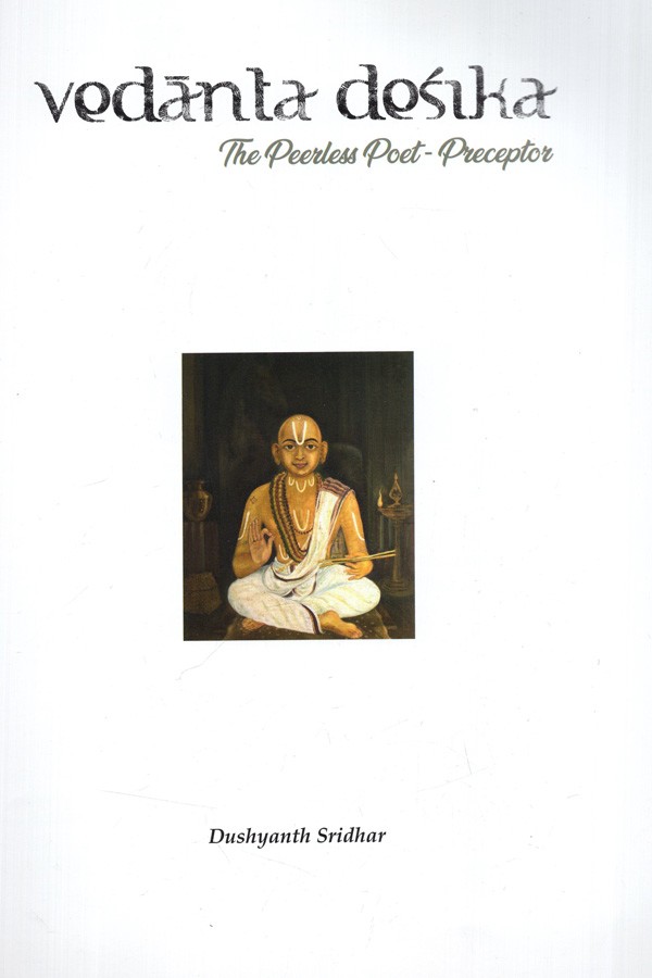 Vedanta Desika- The Peerless Poet-Preceptor | Exotic India Art