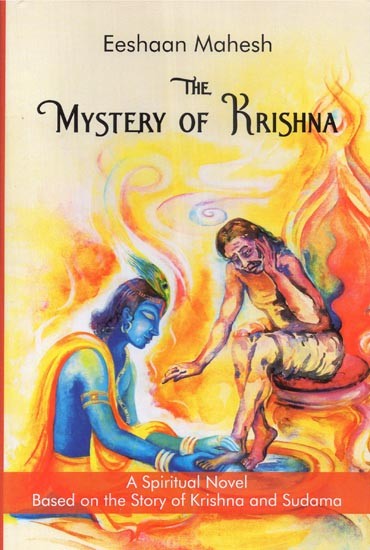 The Mystery of Krishna (A Spiritual Novel Based on the Story of Krishna ...