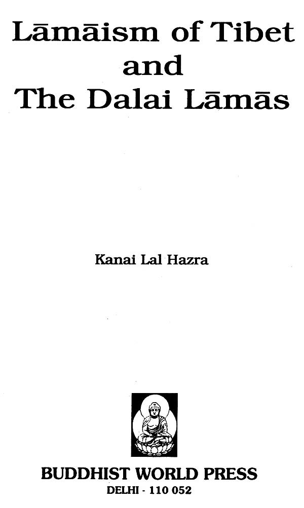 Lamaism of Tibet & The Dalai Lamas | Exotic India Art