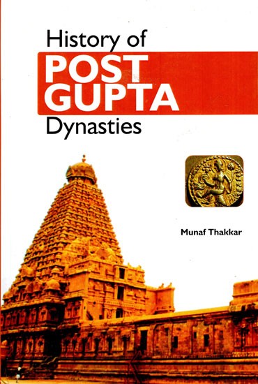 History of Post-Gupta Dynasties | Exotic India Art