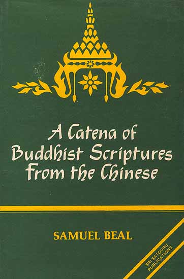 A Catena of Buddhist Scriptures From The Chinese | Exotic India Art