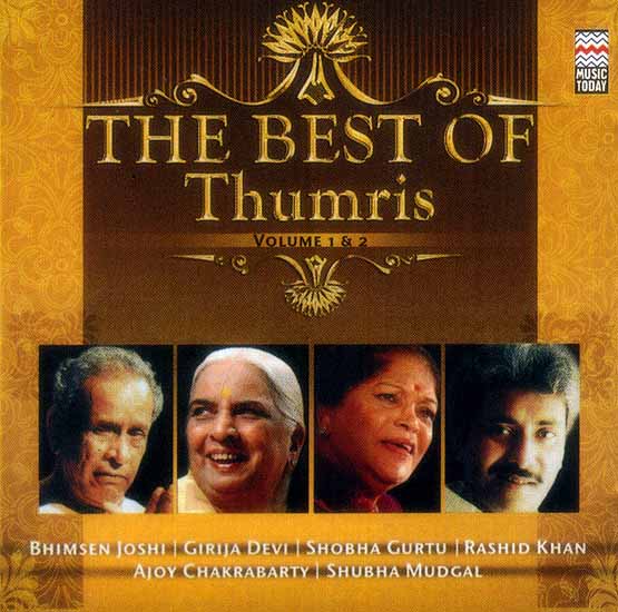The Best of Thumris (Volume 1& 2) (Audio CD) | Exotic India Art