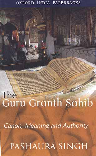 The Guru Granth Sahib: Canon, Meaning and Authority | Exotic India Art