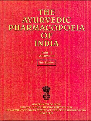 The Ayurvedic Pharmacopoeia of India (Part-I, Volume-III) | Exotic India Art