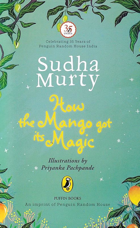 How the Mango Got its Magic (A Puffin Chapter Books) | Exotic India Art