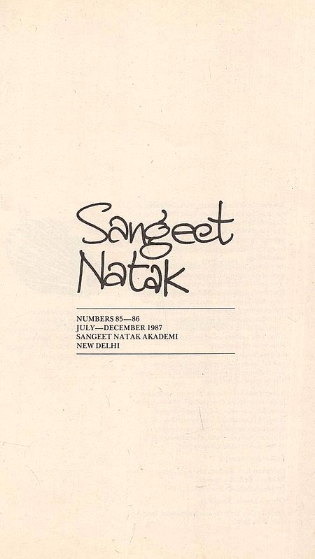 Sangeet Natak- Numbers 85-86 July - December 1987 (An Old and Rare Book ...