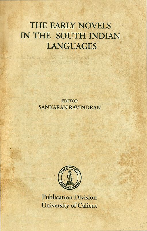 The Early Novels in the South Indian Languages (An Old and Rare Book ...